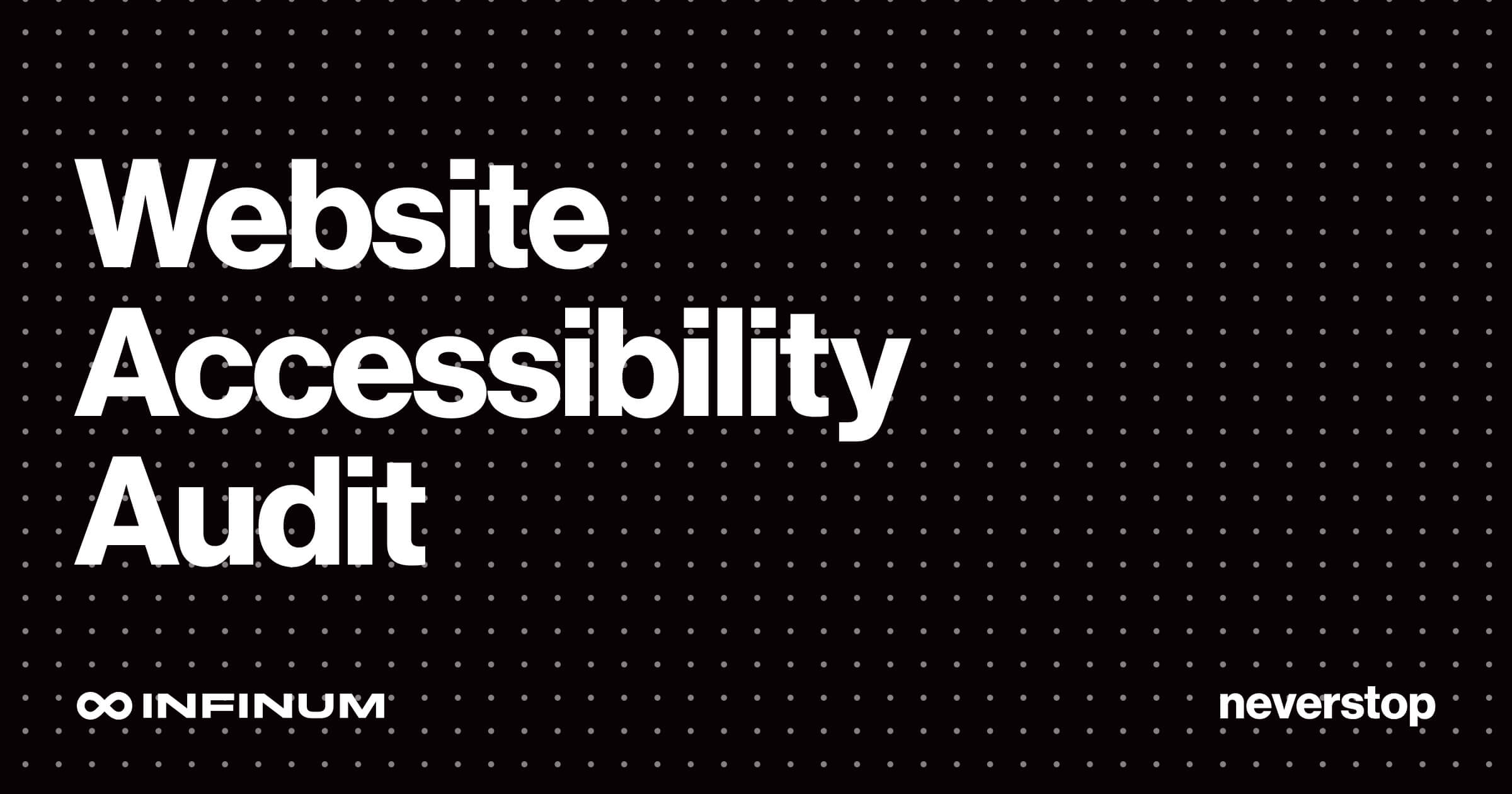 Website Accessibility Audit | Infinum