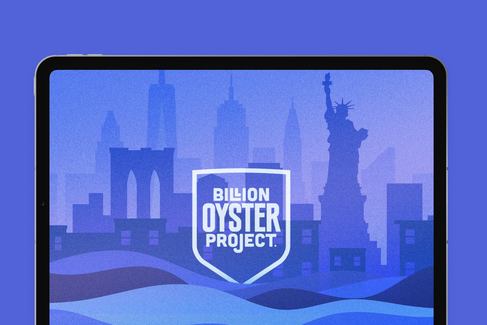 Billion Oyster Project – Rebuilding Reefs with a Bold New Look | Infinum